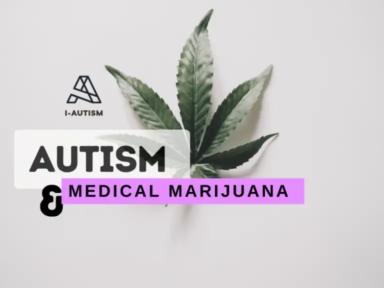 Medical Marijuana and Autism | What does the Evidence Say? | i-Autism