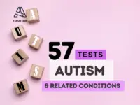 Ultimate List of 57 Tests Related to Autism and Associated Conditions